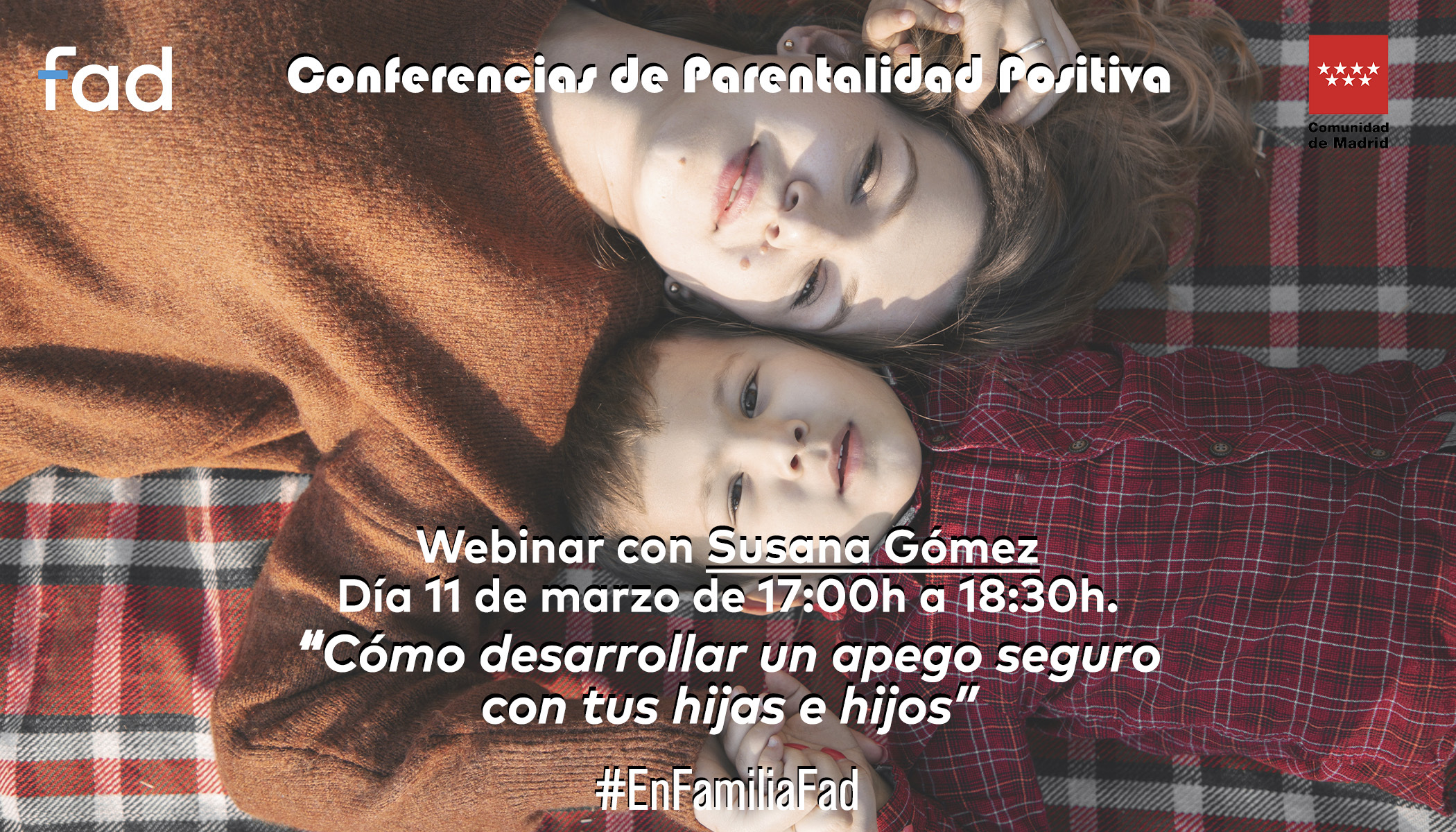 Cómo desarrollar un apego seguro con tus hijas e hijos - Campus FAD Cómo desarrollar un apego seguro con tus hijas e hijos - Campus FAD